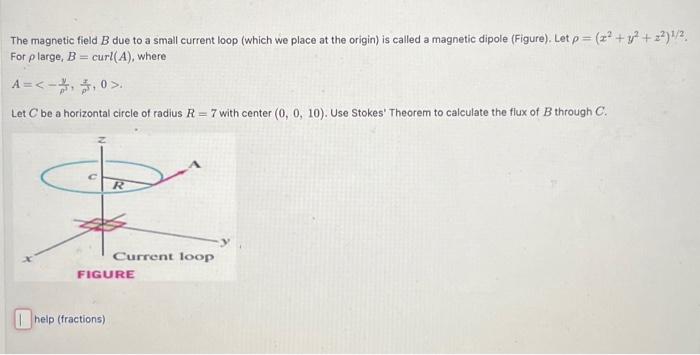 Solved The magnetic field B due to a small current loop | Chegg.com