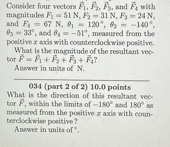 Solved Consider four vectors F1,F2,F3, and F4 with | Chegg.com
