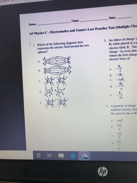 Solved ax Date: Class: Name: AP Physics C - Electrostatics | Chegg.com