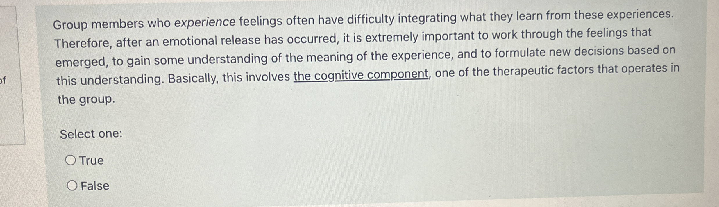 Solved Group members who experience feelings often have | Chegg.com
