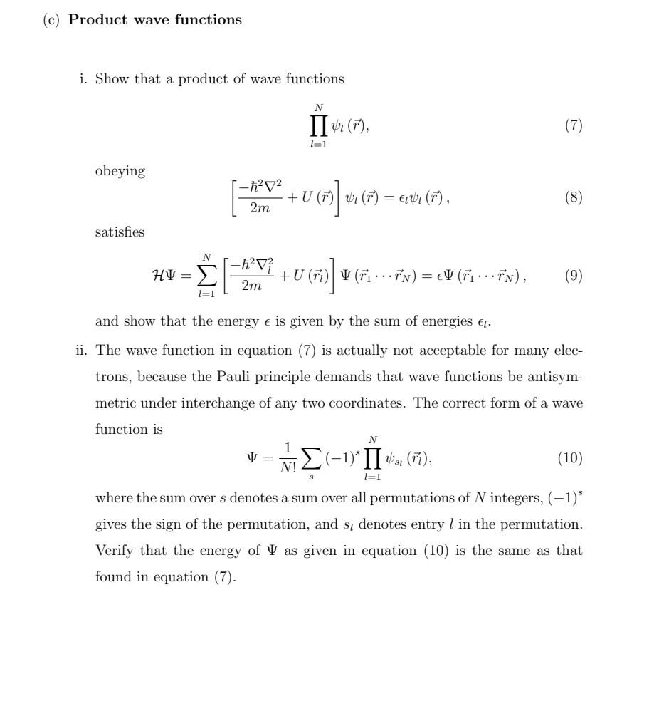 Solved (c) Product wave functions i. Show that a product of | Chegg.com