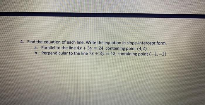 Solved 4. Find the equation of each line. Write the equation | Chegg.com