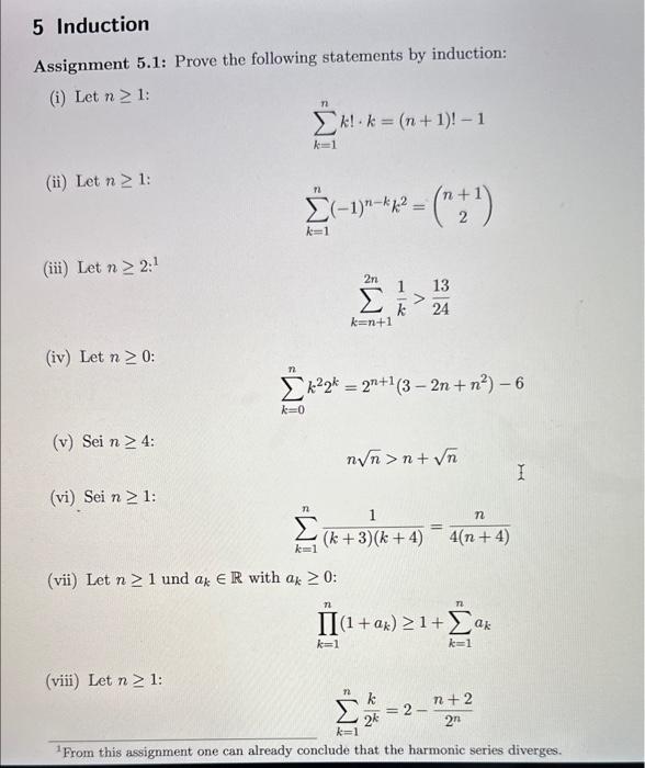 Solved 5 Induction Assignment 5.1: Prove the following | Chegg.com