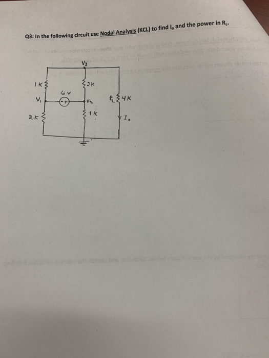 Solved Q3: In the following circuit use Nodal Analysis (KCL) | Chegg.com