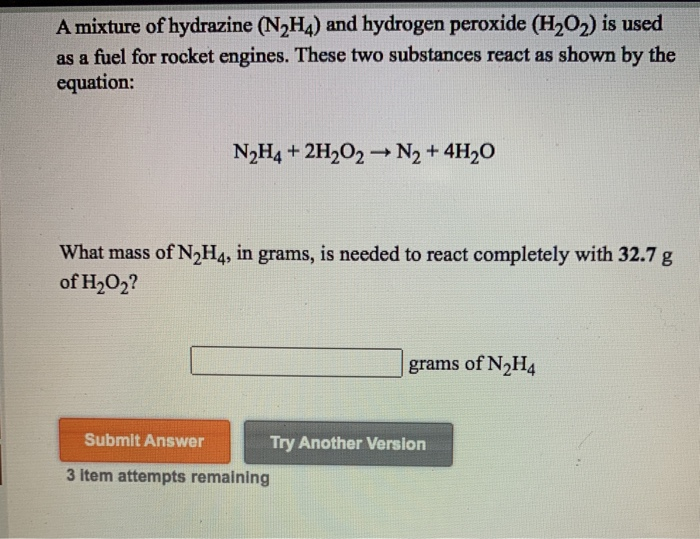 Solved A mixture of hydrazine (N2H4) and hydrogen peroxide | Chegg.com