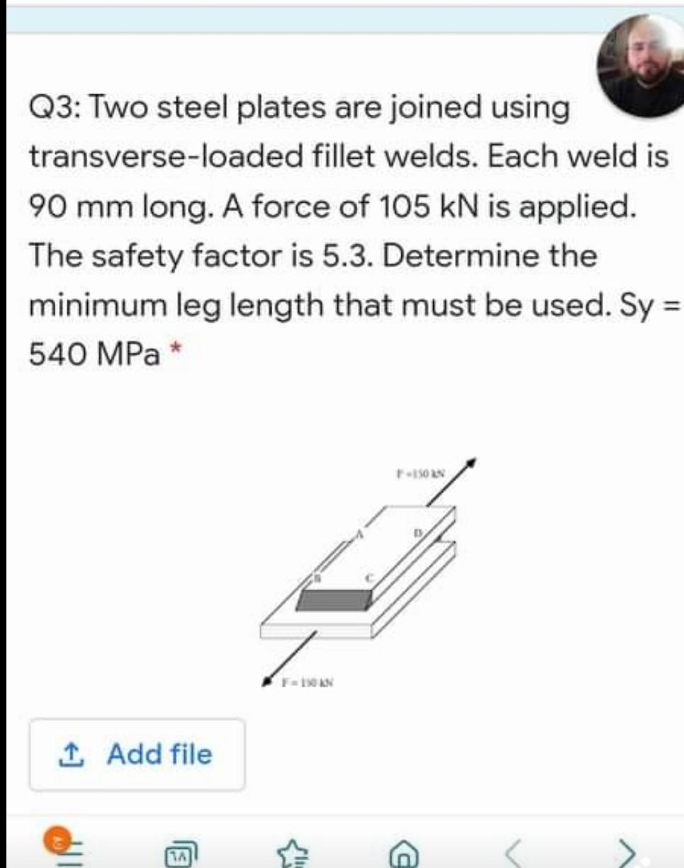 Solved Q3: Two steel plates are joined using | Chegg.com