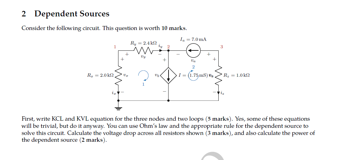 [Solved]: 2 Dependent Sources Consider the following circuit