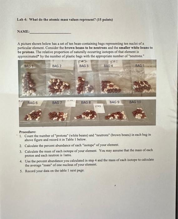 Lab 4: What do the atomic mass values represent? (15 | Chegg.com