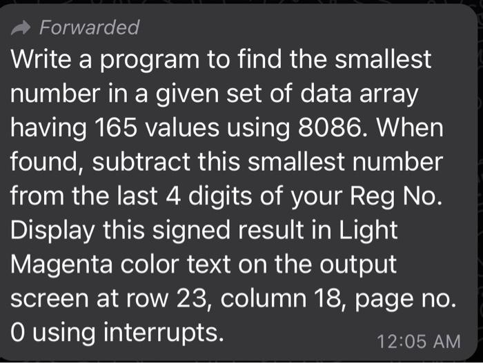 Solved Write a program to find the smallest number in a | Chegg.com