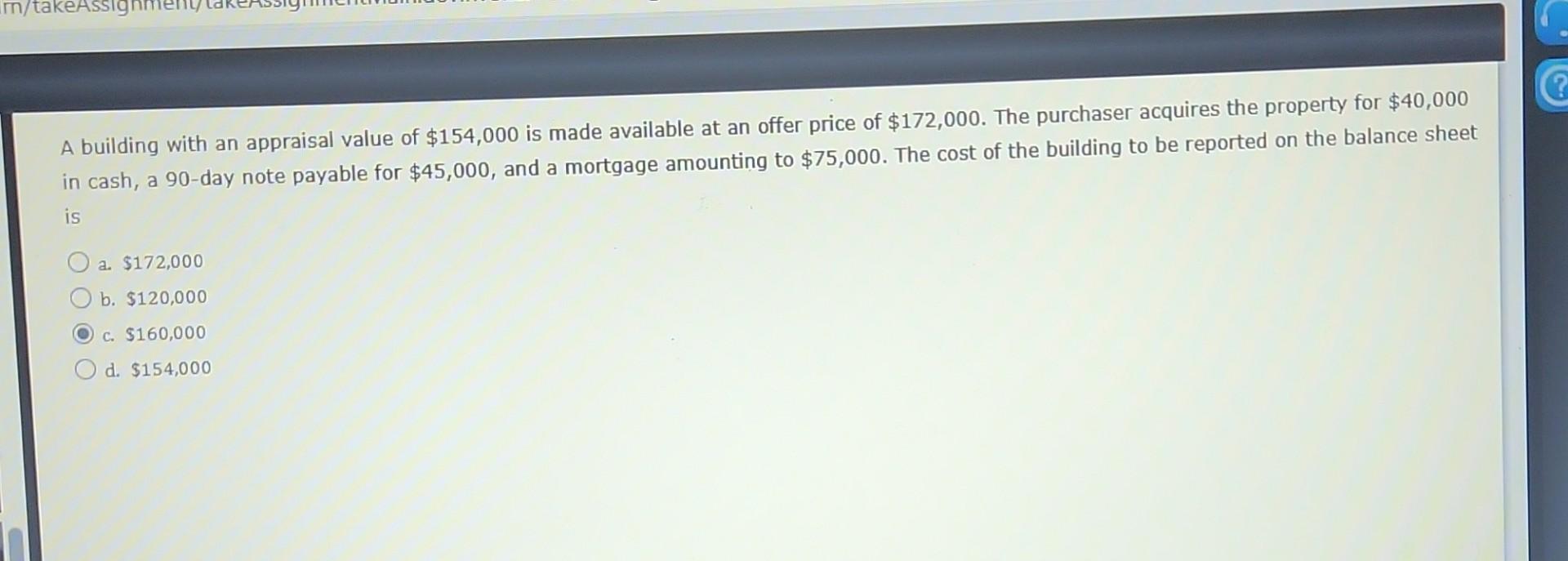Solved A building with an appraisal value of $154,000 is | Chegg.com