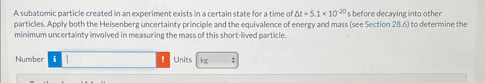 Solved A subatomic particle created in an experiment exists | Chegg.com