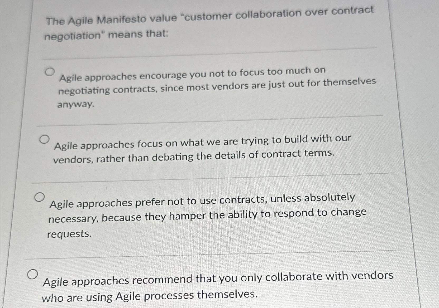Solved The Agile Manifesto Value Customer Collaboration