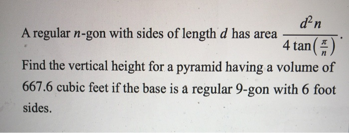 Solved dn A regular n-gon with sides of length d has area - | Chegg.com