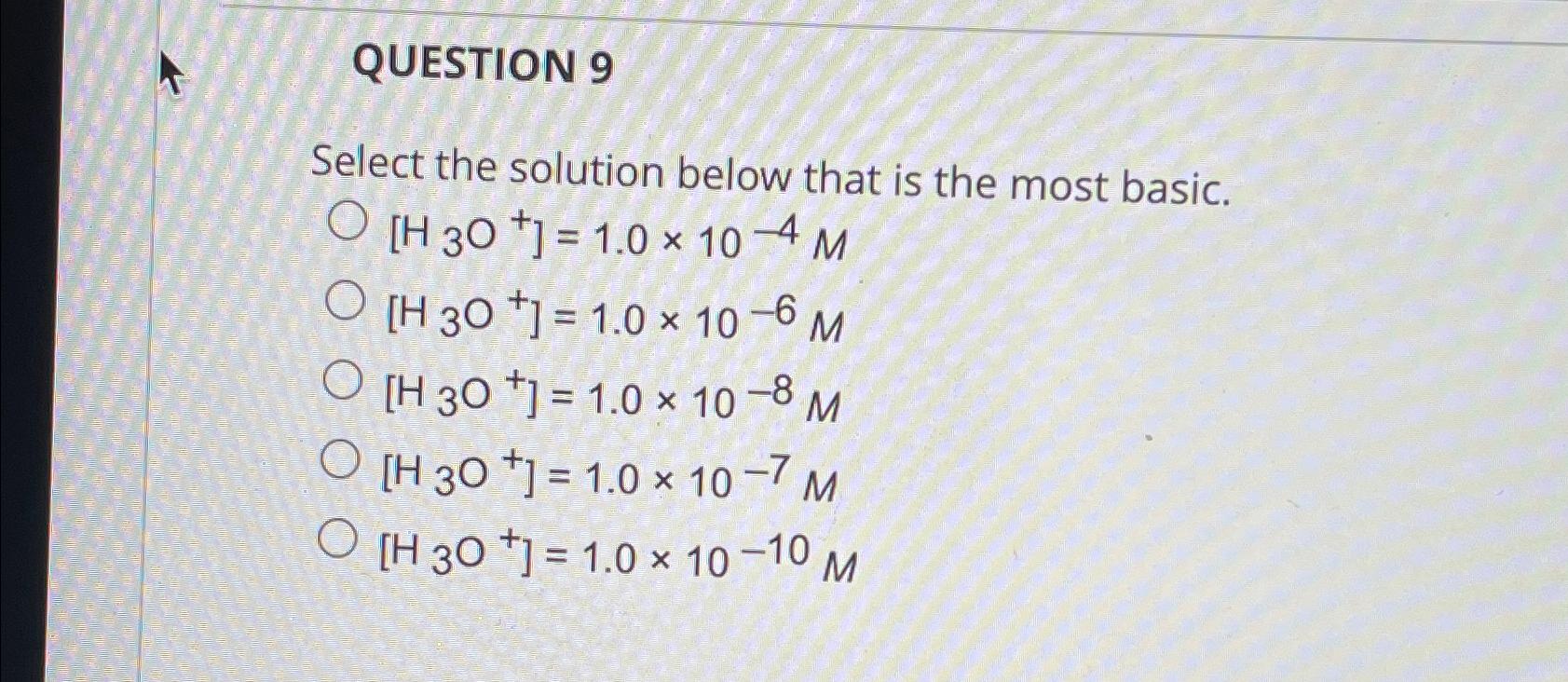 Solved QUESTION 9Select the solution below that is the most | Chegg.com