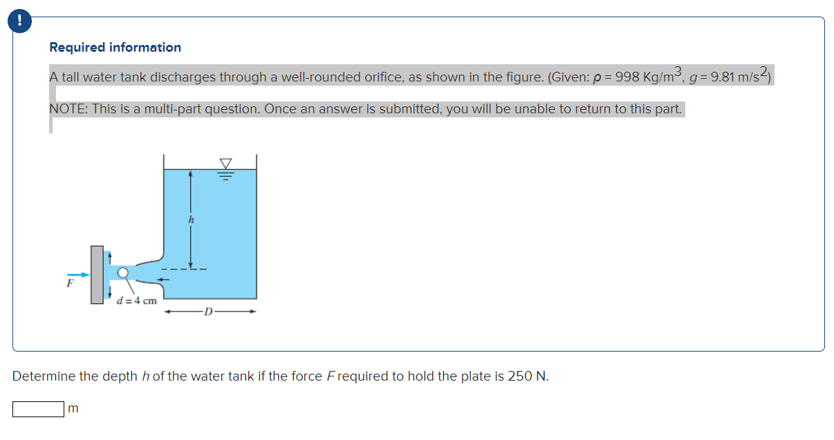Solved !Required informationA tall water tank discharges | Chegg.com