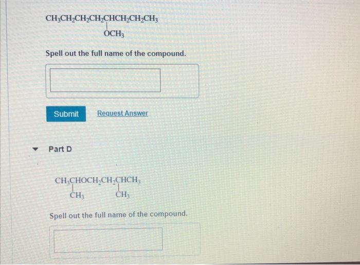 CH3OCH2CH3 Spell out the full name of the compound. | Chegg.com