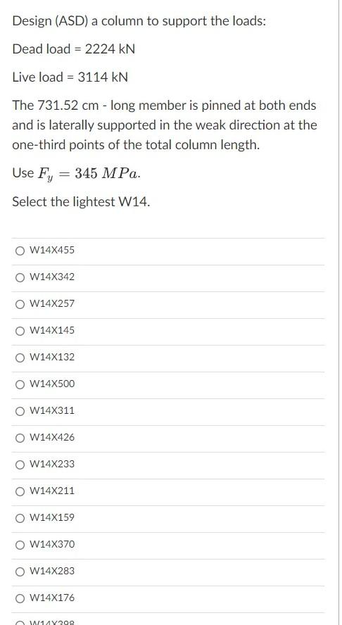Solved Design (ASD) a column to support the loads: Dead load | Chegg.com