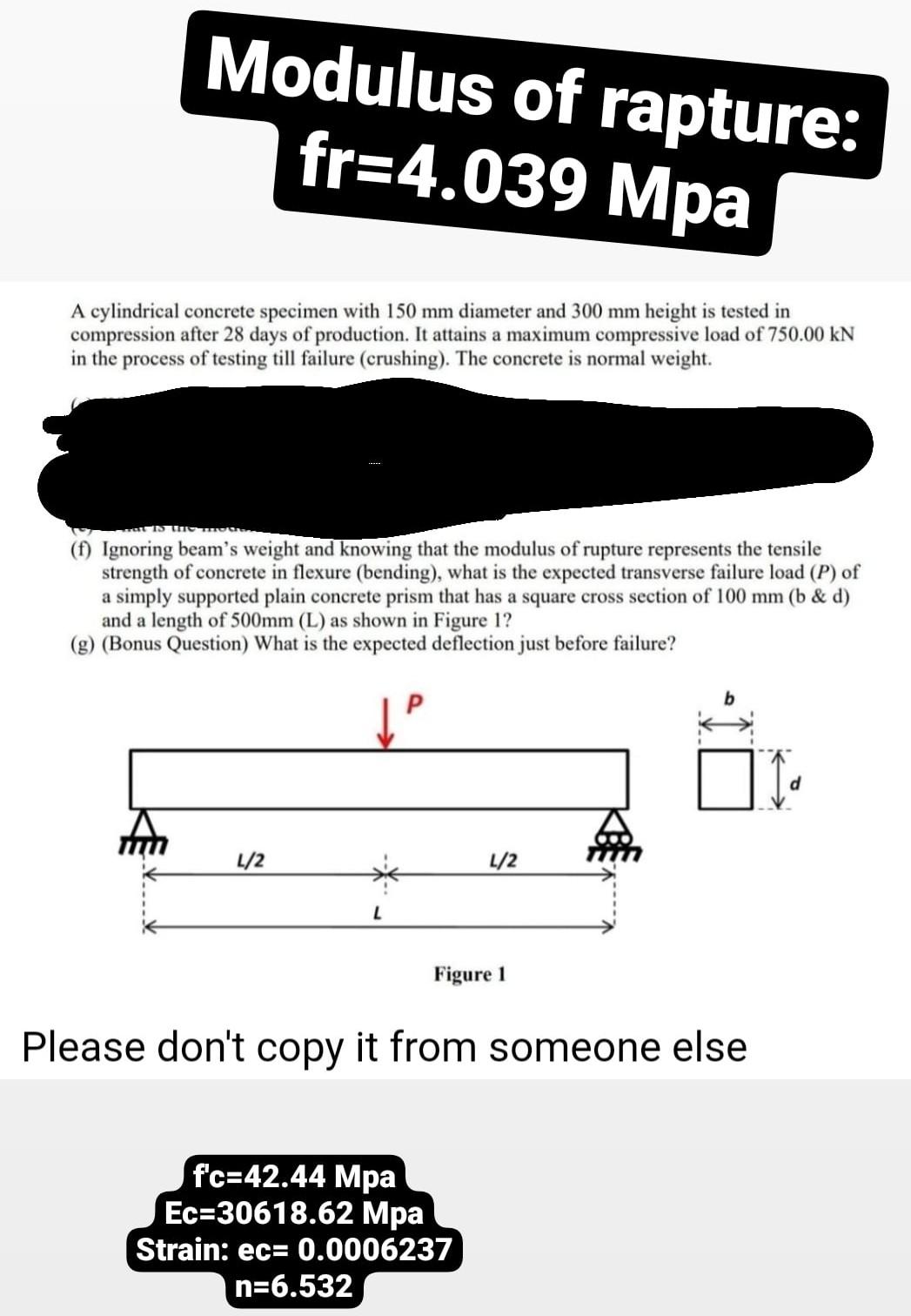 Solved Modulus of rapture: fr=4.039 Mpa A cylindrical | Chegg.com