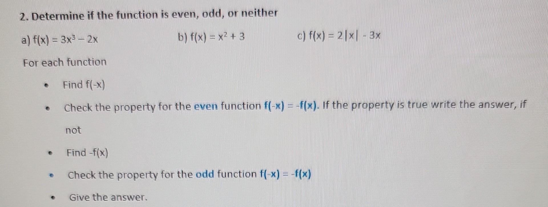 Solved 2 Determine If The Function Is Even Odd Or Neither
