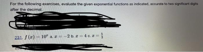 Solved For the following exercises, evaluate the given | Chegg.com