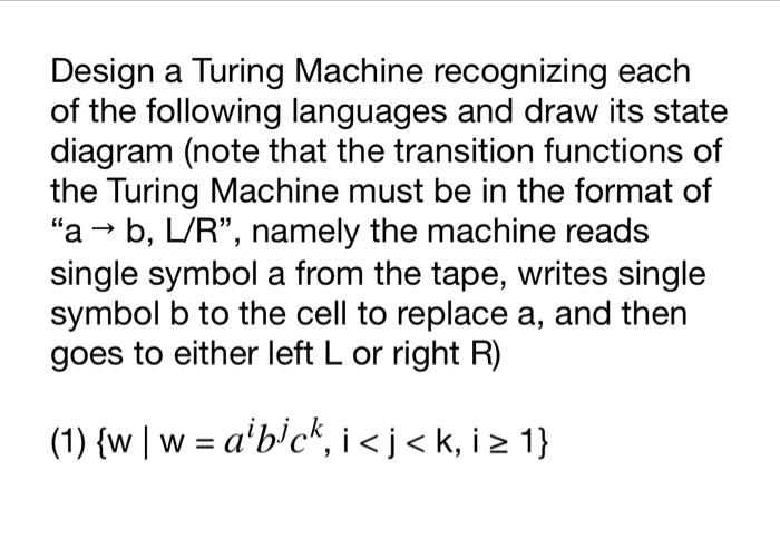 Solved Design a Turing Machine recognizing each of the | Chegg.com