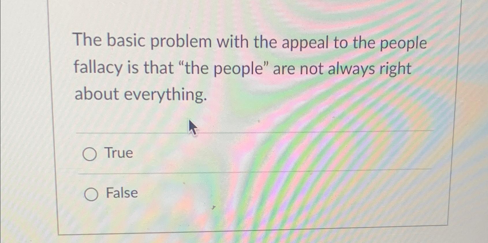 Solved The basic problem with the appeal to the people | Chegg.com