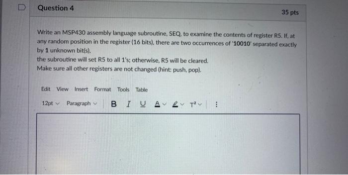 Solved Question 4 35 pts Write an MSP430 assembly language | Chegg.com