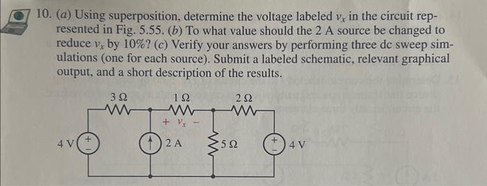 Solved 0 A Using Superposition Determine The Voltage
