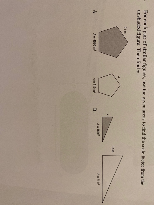 Solved . For each pair of similar figures, use the given | Chegg.com