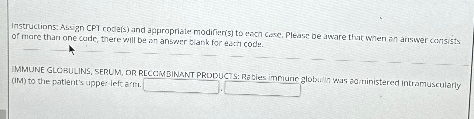 Solved Instructions: Assign CPT code(s) ﻿and appropriate | Chegg.com