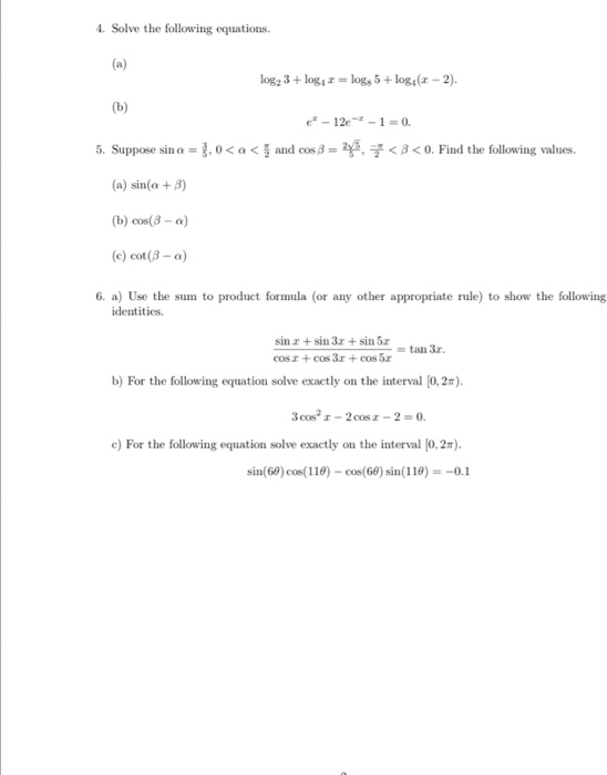 Solved 4. Solve the following equations. log2 3+ log, = log | Chegg.com