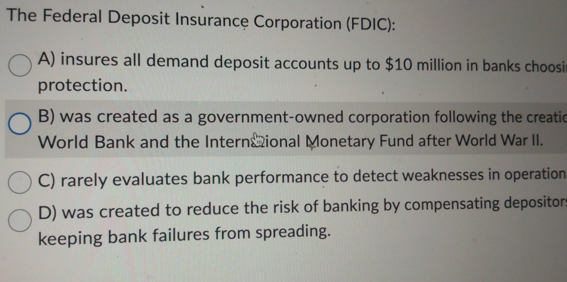 Solved The Federal Deposit Insurance Corporation (FDIC):A) | Chegg.com