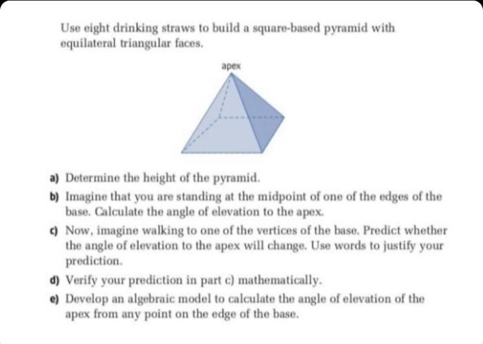 Solved Use eight drinking straws to build a square-based | Chegg.com
