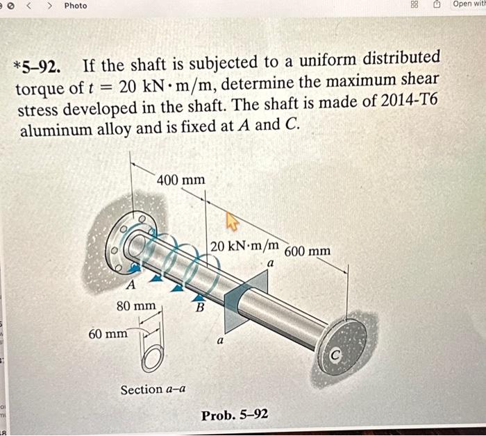 Solved Ol Til 18 Photo *5-92. If the shaft is subjected to a | Chegg.com