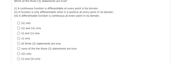 Solved (i) A continuous function is differentiable at every | Chegg.com