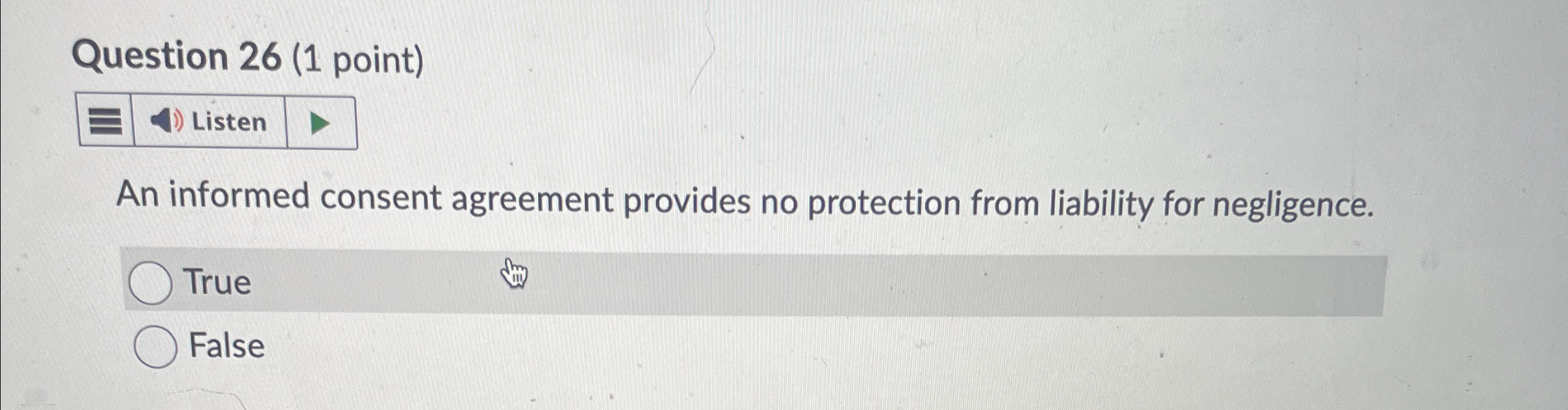 Solved Question 26 (1 ﻿point)An informed consent agreement | Chegg.com