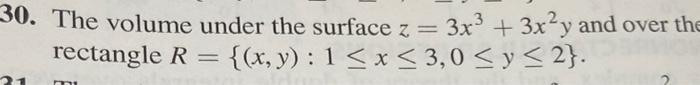 Solved The volume under the surface z=3x3+3x2y and over th | Chegg.com