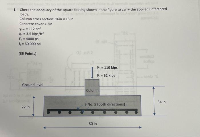 Solved 1. Check the adequacy of the square footing shown in | Chegg.com