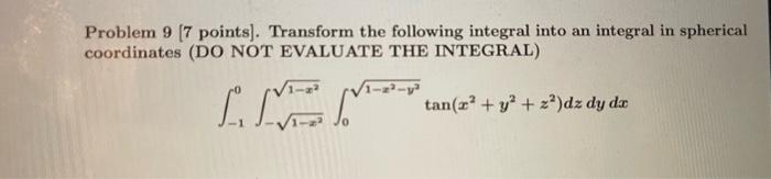 Solved Problem 9 [ 7 points]. Transform the following | Chegg.com