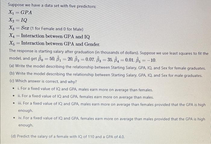 Solved Suppose we have a data set with five predictors: | Chegg.com