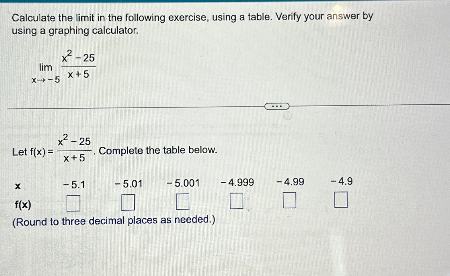 Solved Calculate the limit in the following exercise, using | Chegg.com