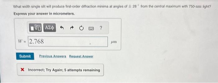 Solved What width single slit will produce first-order | Chegg.com