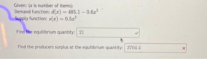 Solved Given: ( x is number of items) Demand function: | Chegg.com