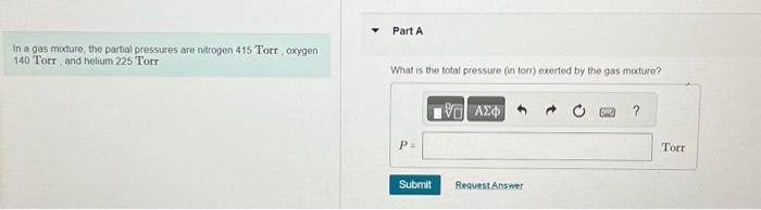 Solved In a gas moxture, the partial pressures are nitrogen | Chegg.com