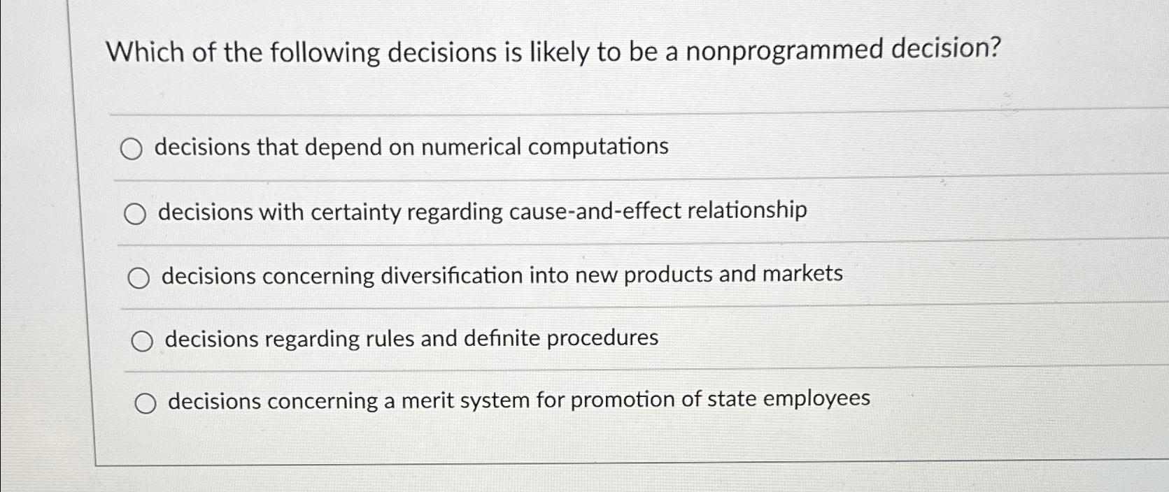 Solved Which of the following decisions is likely to be a | Chegg.com