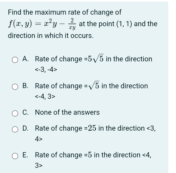 Solved Find the maximum rate of change of f(x,y)=x2y-2xy ﻿at | Chegg.com