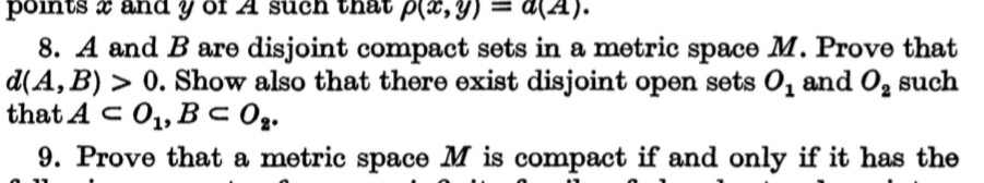 Solved A and B ﻿are disjoint compact sets in a metric space | Chegg.com