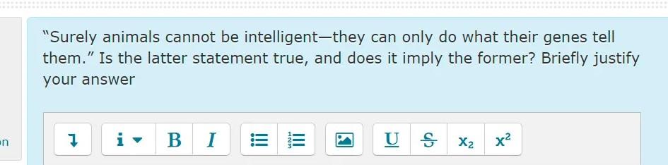Solved "Surely animals cannot be intelligent,they can only | Chegg.com