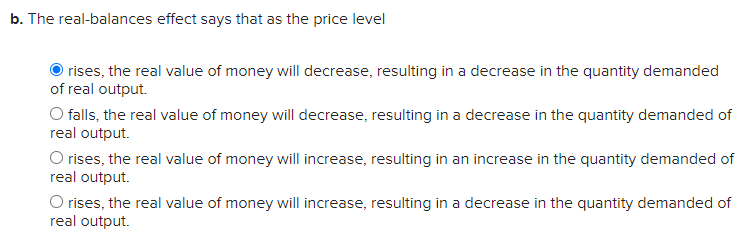 Solved b. ﻿The real-balances effect says that as the price | Chegg.com