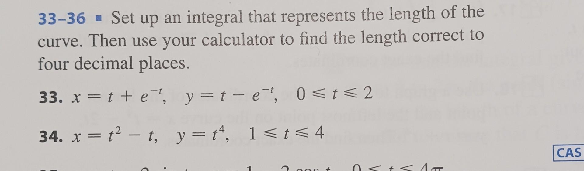Solved 33-36 = Set up an integral that represents the length | Chegg.com
